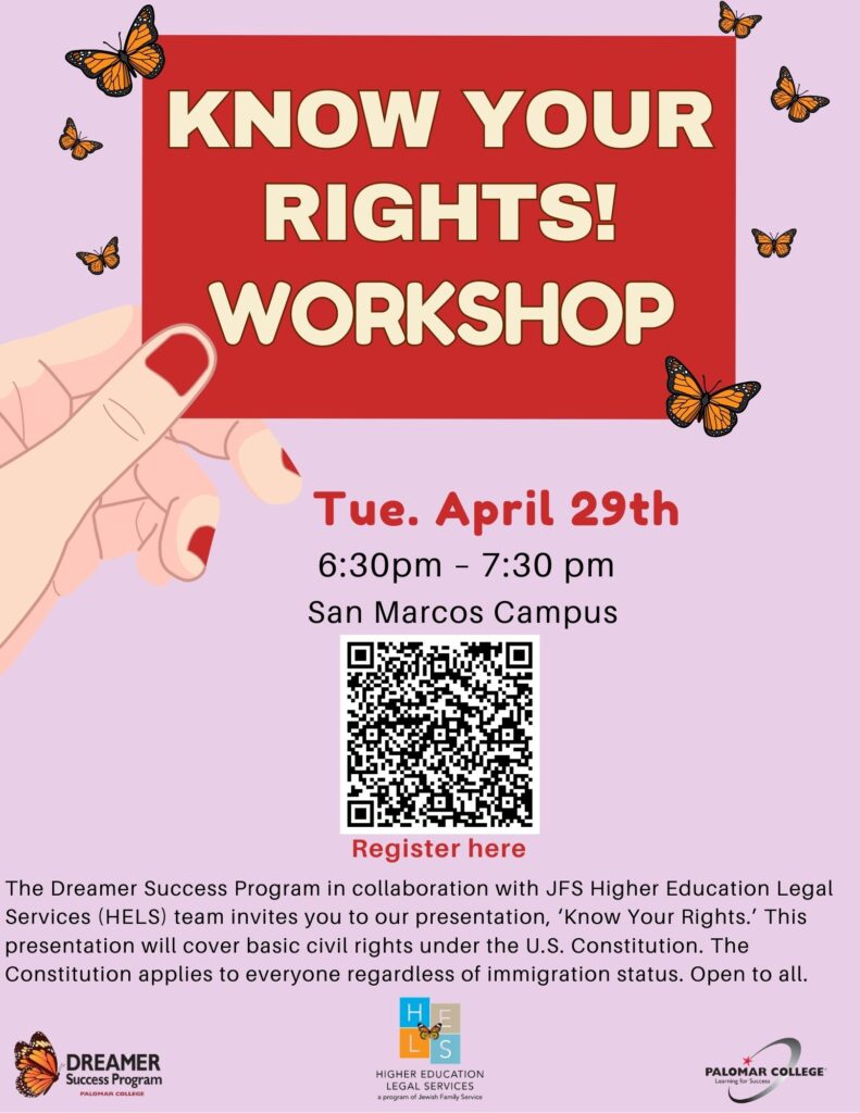 Higher Education Legal Services (HELS) Know Your Rights Workshop – Dreamer Success Program