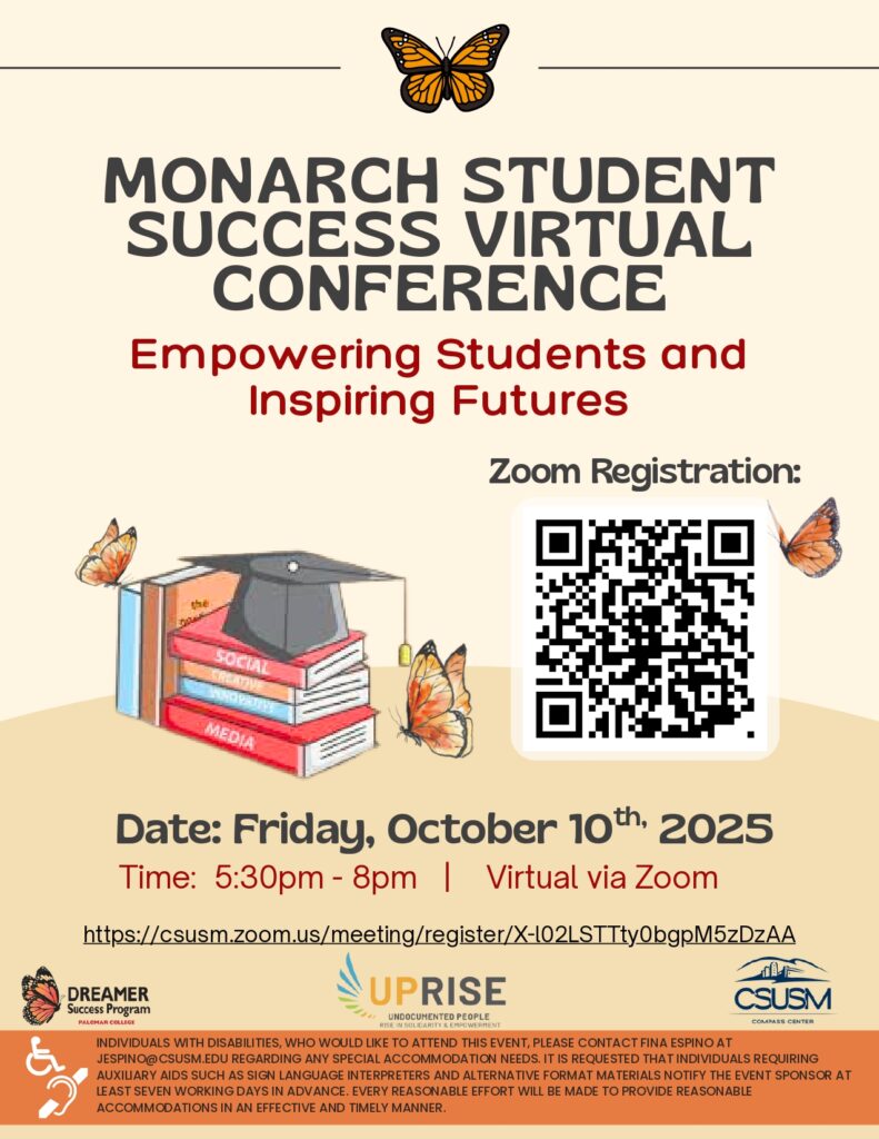 Monarch Student Success Conference – Dreamer Success Program