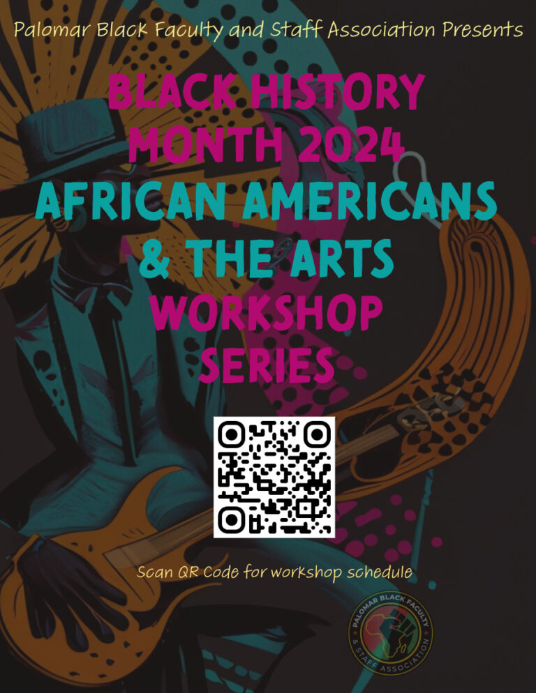 Black History Month 2024 Workshop Series – Palomar Black Faculty and ...