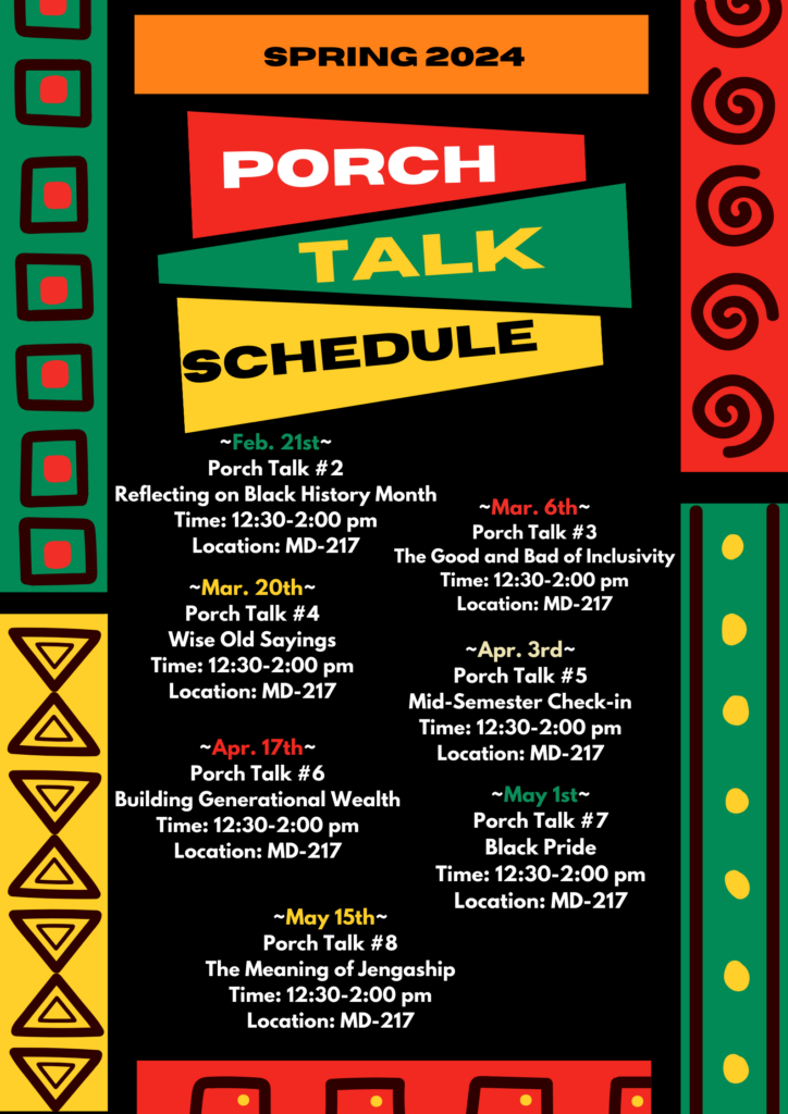 Spring 2024 Porch Talk Schedule – UMOJA